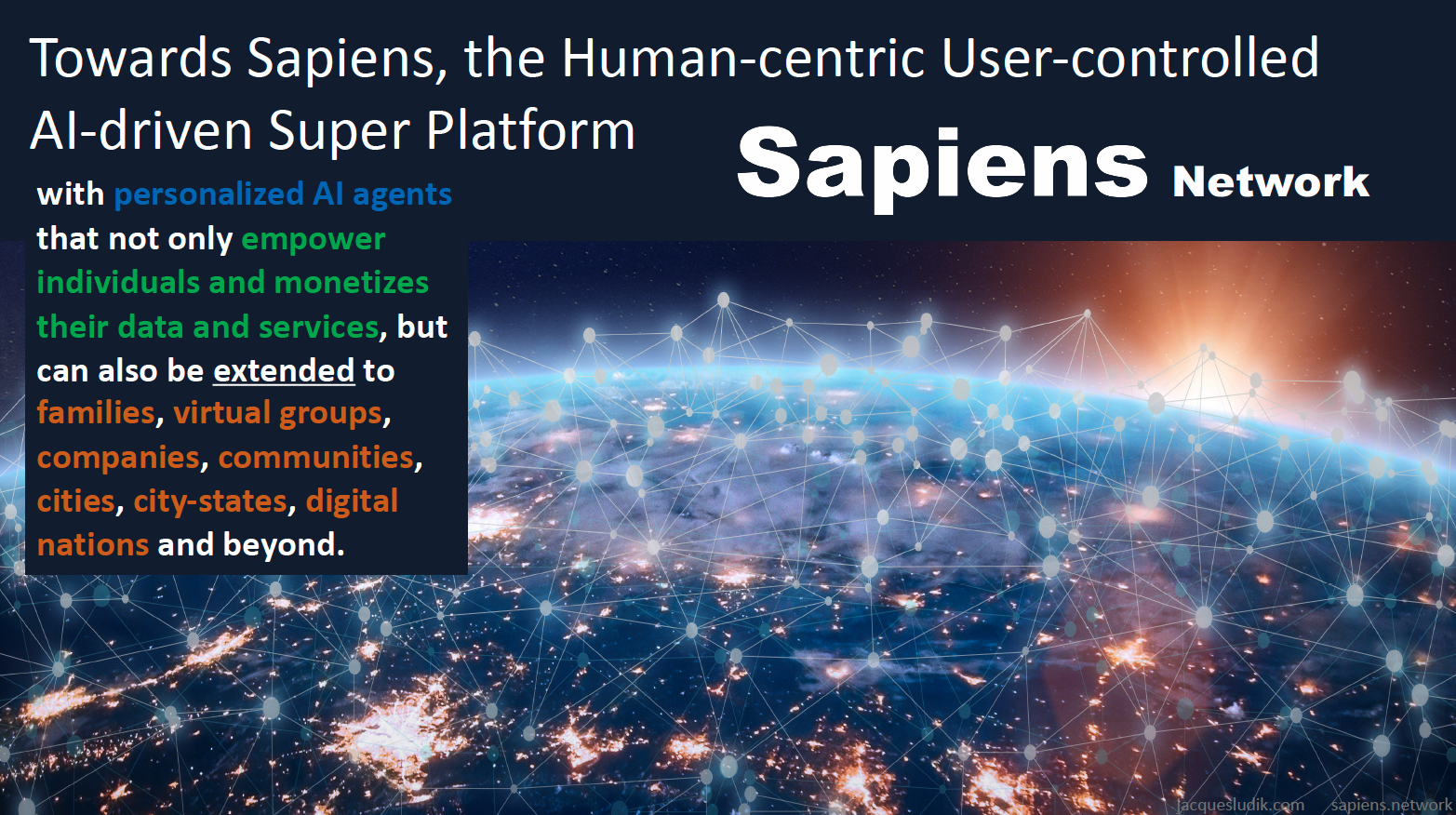 Sapiens, the Decentralized Human-centric User-controlled AI-driven ...
